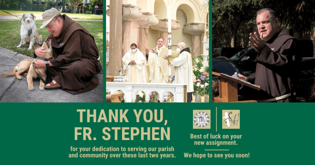 Fr. Stephen’s Final Letter to Parishioners | Sacred Heart Catholic Church