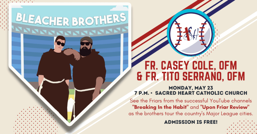 Sacred Heart To Host Mission Feat. YouTuber Fr. Casey Cole, OFM ...